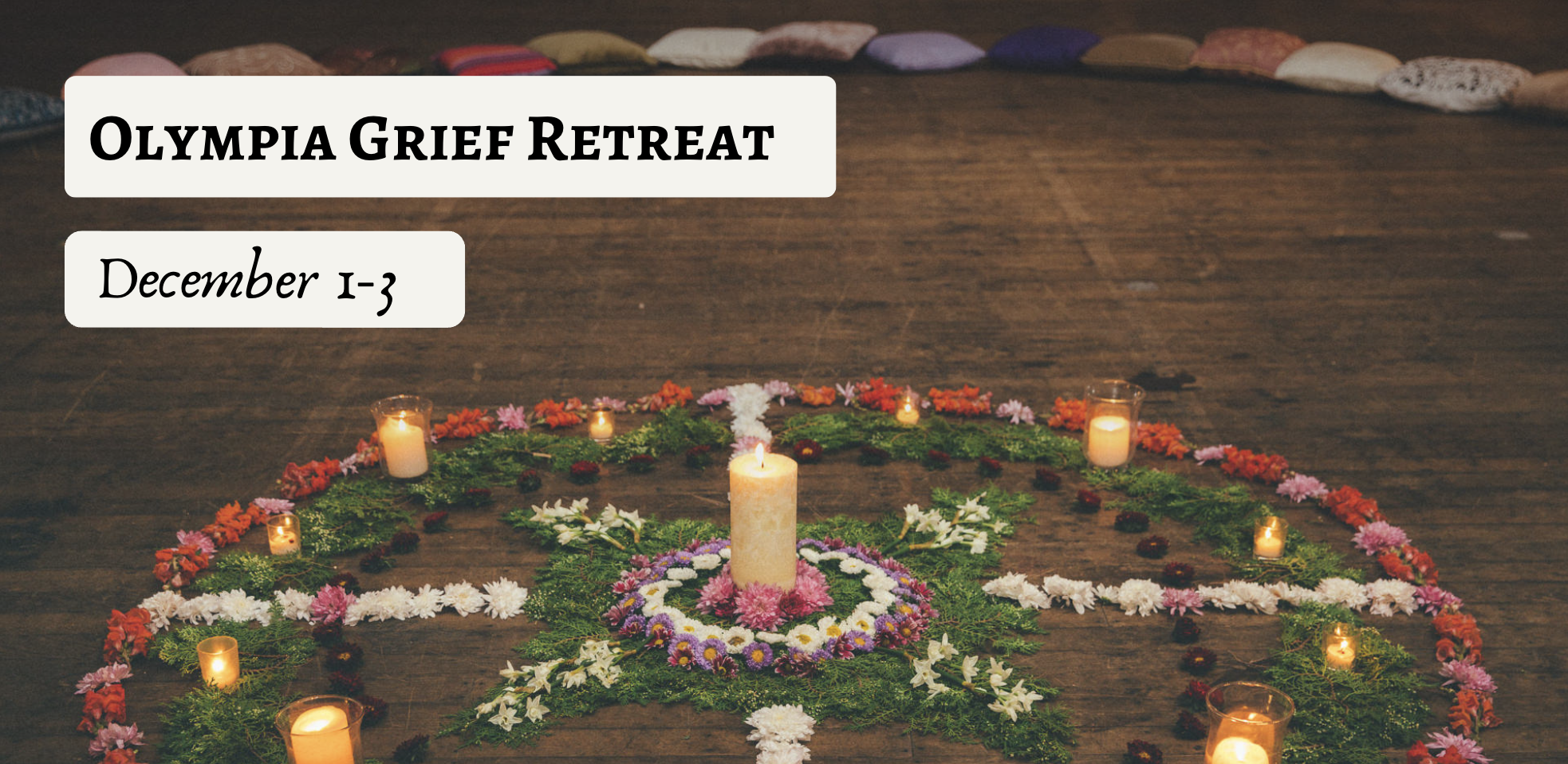 Events – Grief Retreat Lacey 2023 – Pacific Healing Circles